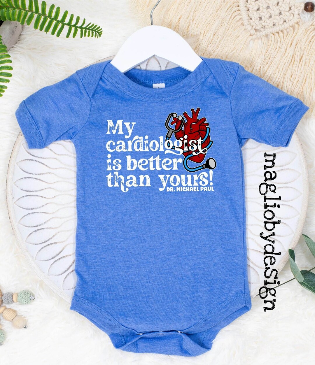 My Cardiologist is Better Than Yours | CHD Awareness Tshirts ...