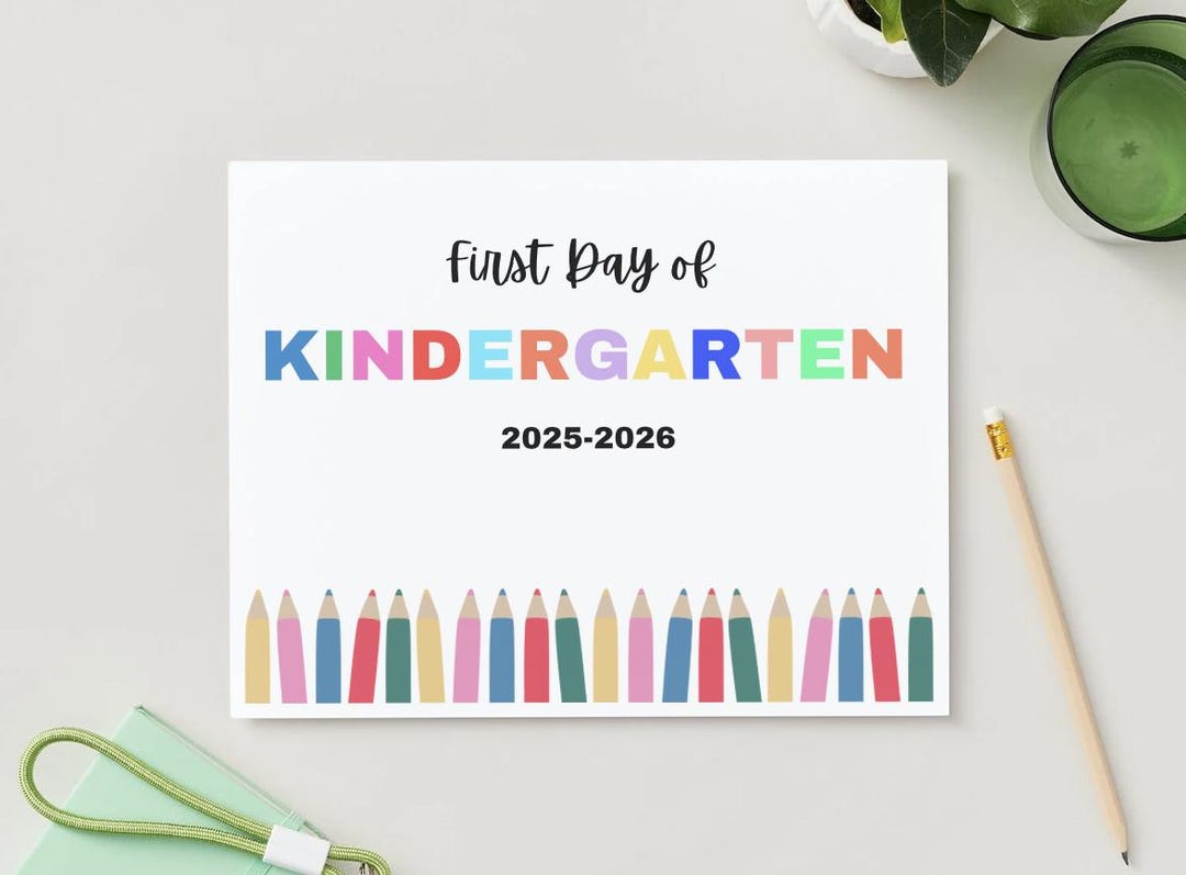 First Day of School Sign - Kindergarten to 4th Grade | 2025–2026 ...
