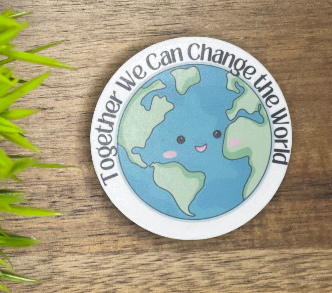 Together We Can Change the World Sticker Teacher Sticker - Etsy
