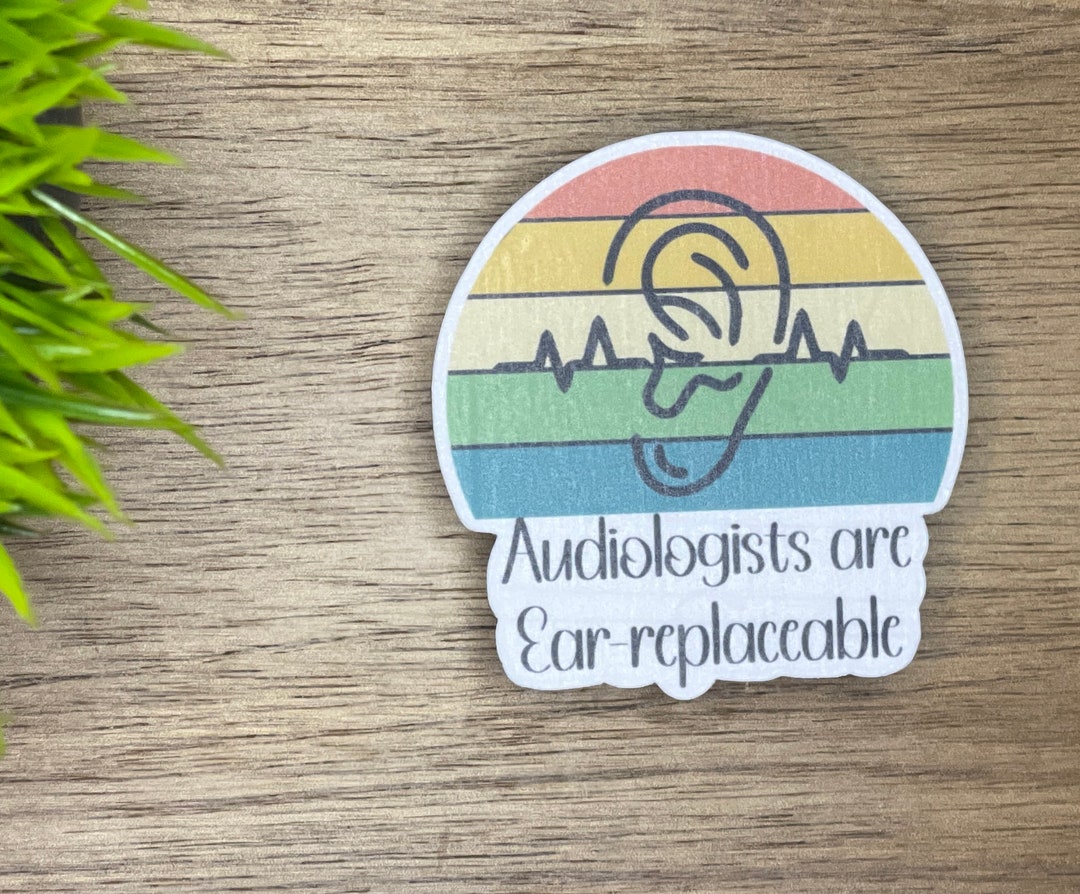 Ear-replaceable, Audiology Sticker, Aud Gift,gift for Audiologist ...