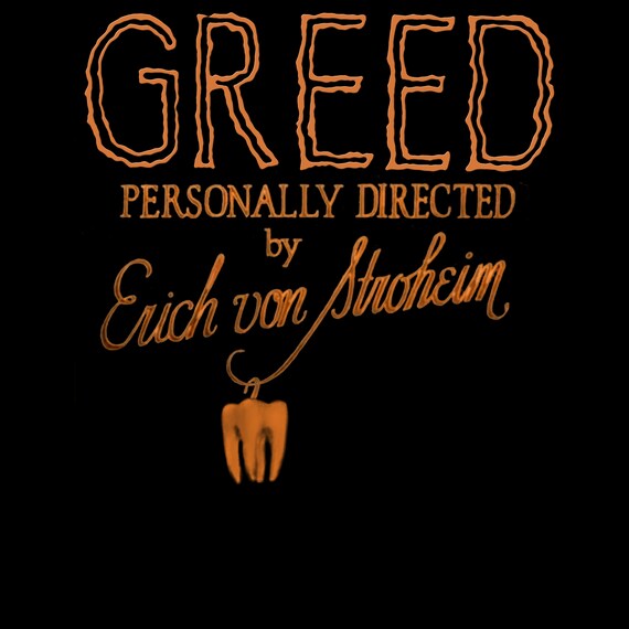 Erich Von Stroheim Greed