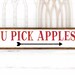 U Pick Apples Fall Farmhouse Style Sign 7.5"x25.5". Fall Decor, Fall ...