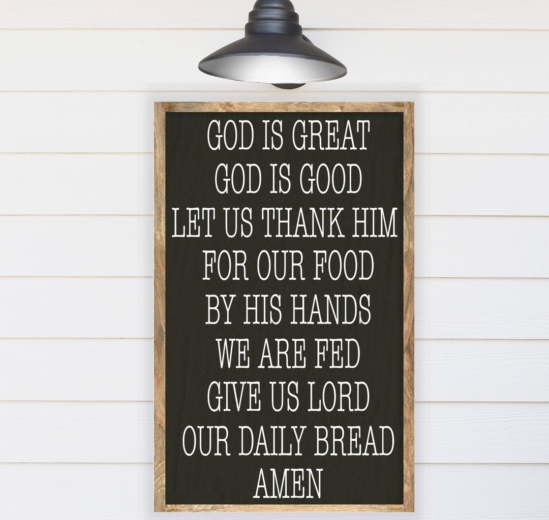 God is Great God is Good Painted Wood Sign 18"x28.5". Farmhouse Style ...