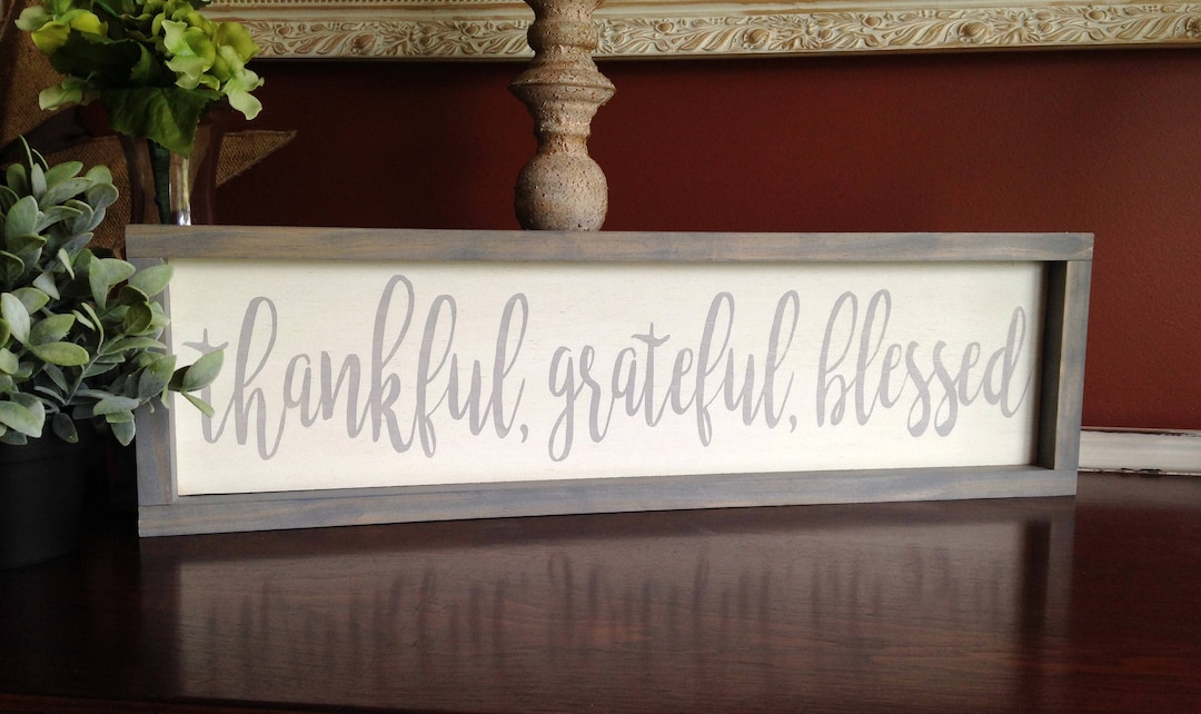 Thankful Grateful Blessed Painted Farmhouse Style Framed Sign 25.5"x7.5 ...