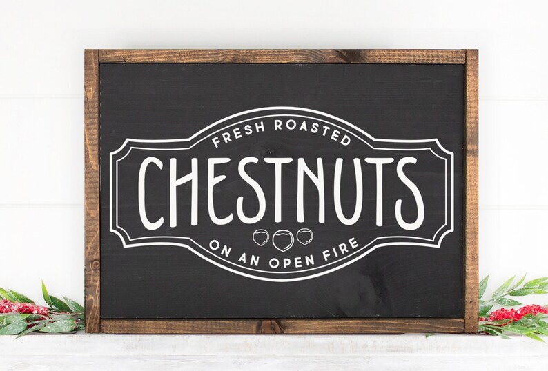 Roasted Chestnuts Farmhouse Style Framed Sign 13.5"x19.5". Farmhouse ...