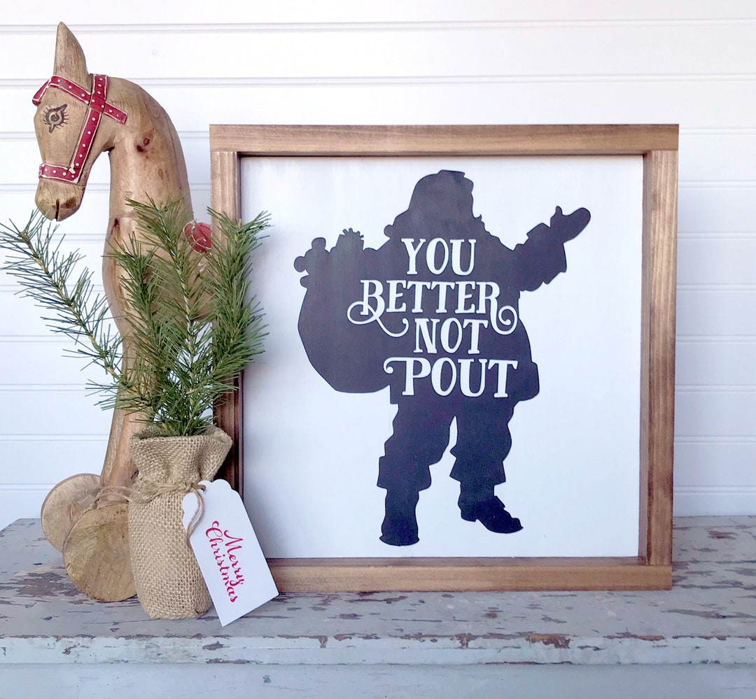 You Better Not Pout Santa Farmhouse Sign 13.5"x13.5". Santa Wood Sign ...