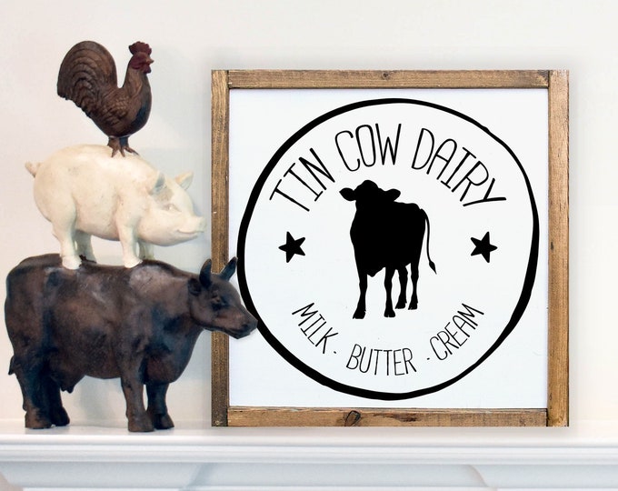 Tin Cow Dairy Farmhouse Style Wood Sign 13.5x13.5". Farm Fresh Dairy ...
