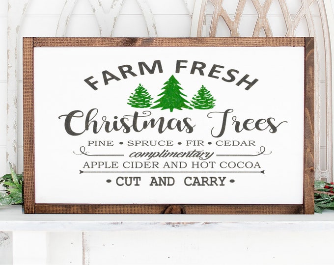 Farm Fresh Christmas Trees Farmhouse Style Sign 13.5x25.5. Farmhouse ...