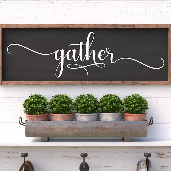 Gather Sign - Etsy