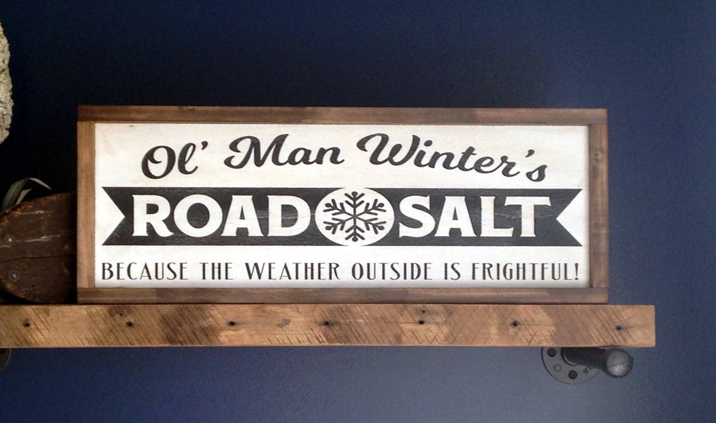 Ol' Man Winter's Road Salt Framed Sign - Etsy