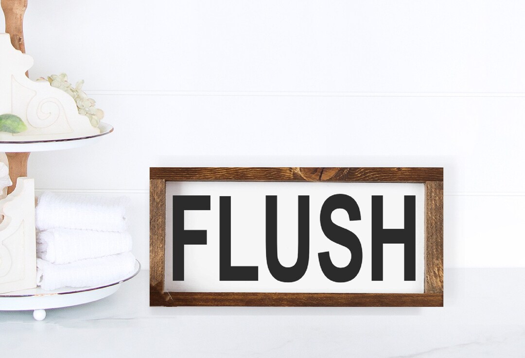 Flush Farmhouse Bathroom Sign 7.5x13.5".painted Rustic Sign, Bathroom ...