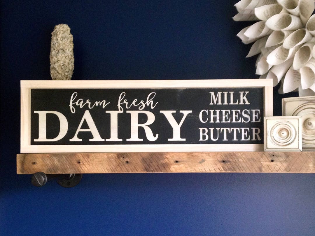 Dairy Painted Farmhouse Style Sign 25.5"x7.5". Farmhouse Kitchen, Dairy ...
