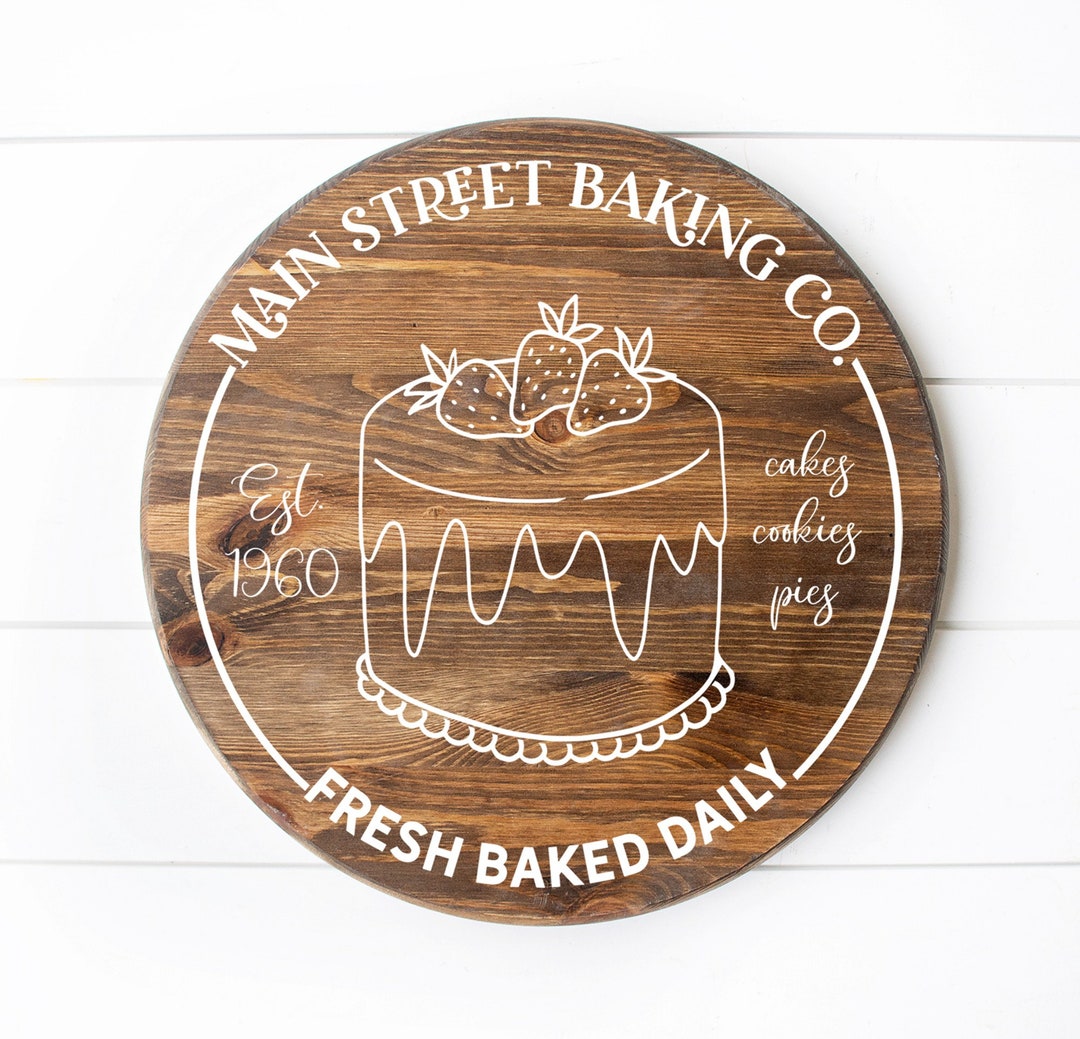 Main Street Baking Company Round Farmhouse Style Sign. Bakery Signs ...