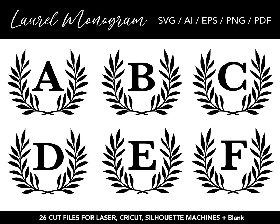 Laurel Wreath Monogram Alphabet SVG Bundle, High Quality Svg Eps Ai Pdf ...
