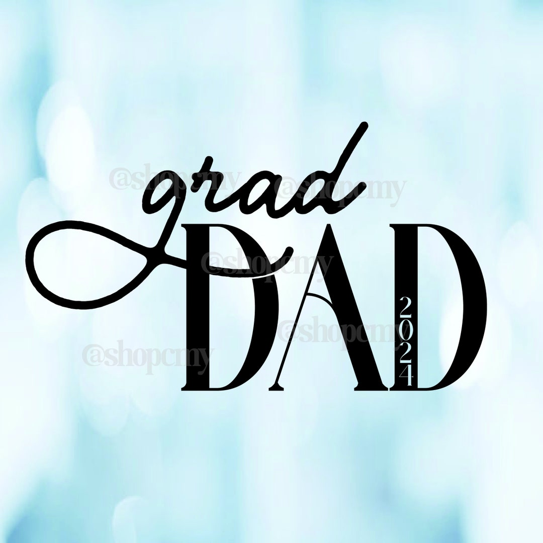 2024 Graduation SVG, Mom of the Graduate, Dad of the Graduate Shirt ...