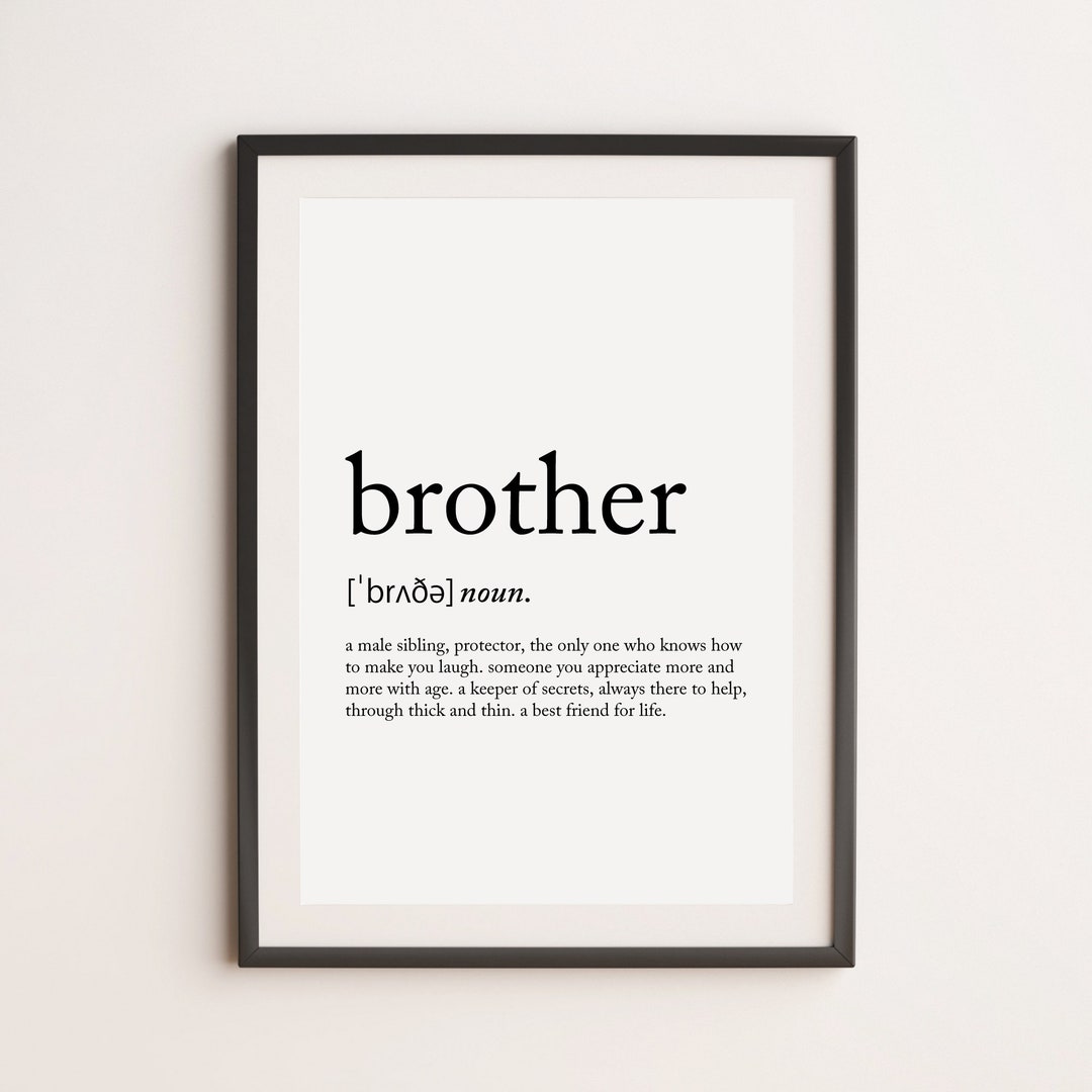 Brother Definition Print, Dictionary Print, Definition Print, Brother ...