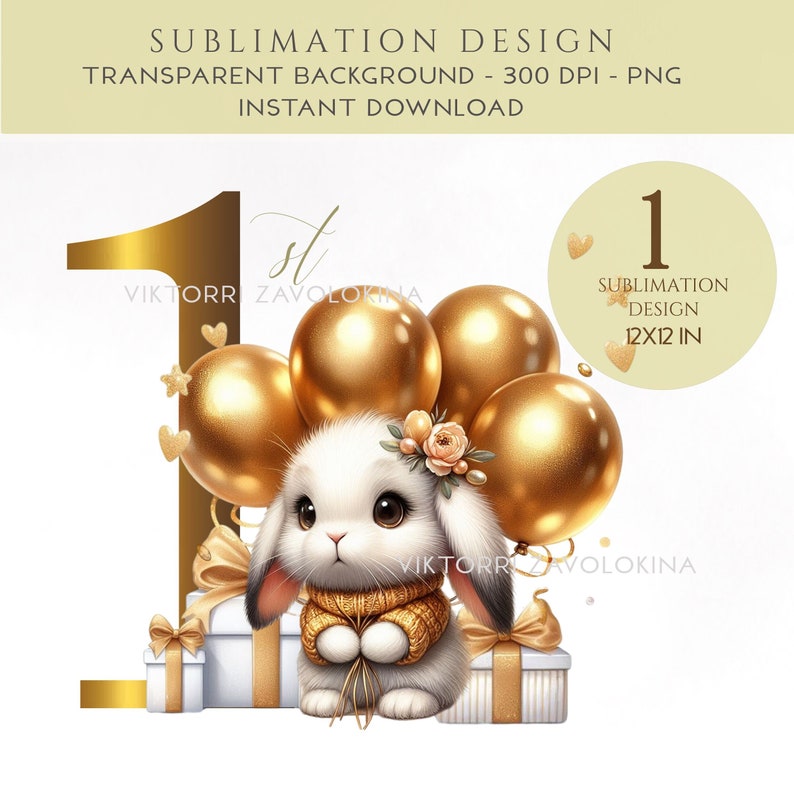 Baby First Birthday Bunny PNG, Gold Balloon Rabbit Sublimation Design ...