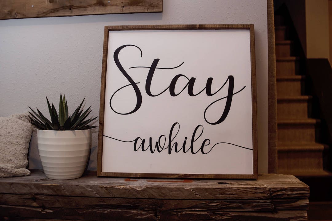 Stay Awhile | Stay Awhile Art | Bedroom Sign | Guest Room Sign | Stay ...