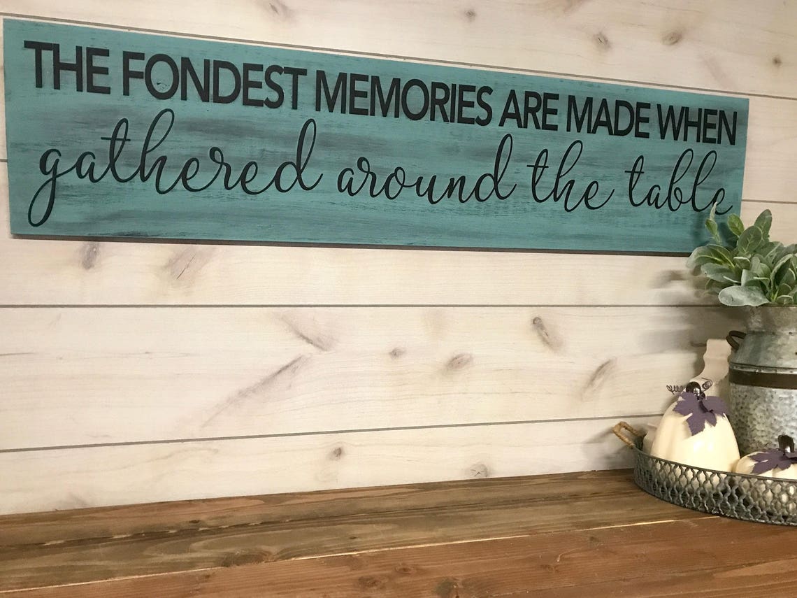 Fondest Memories Sign Dining Room Sign Fondest Memories - Etsy
