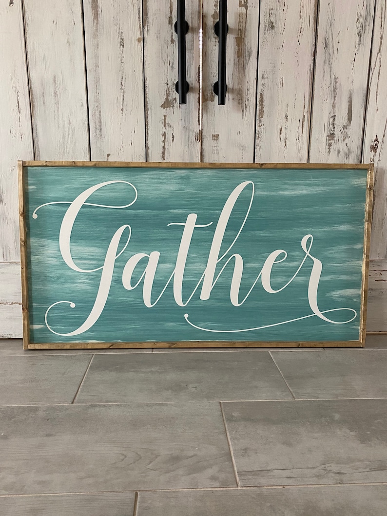 Large Gather Sign Framed Gather Sign Wood Sign Farmhouse - Etsy