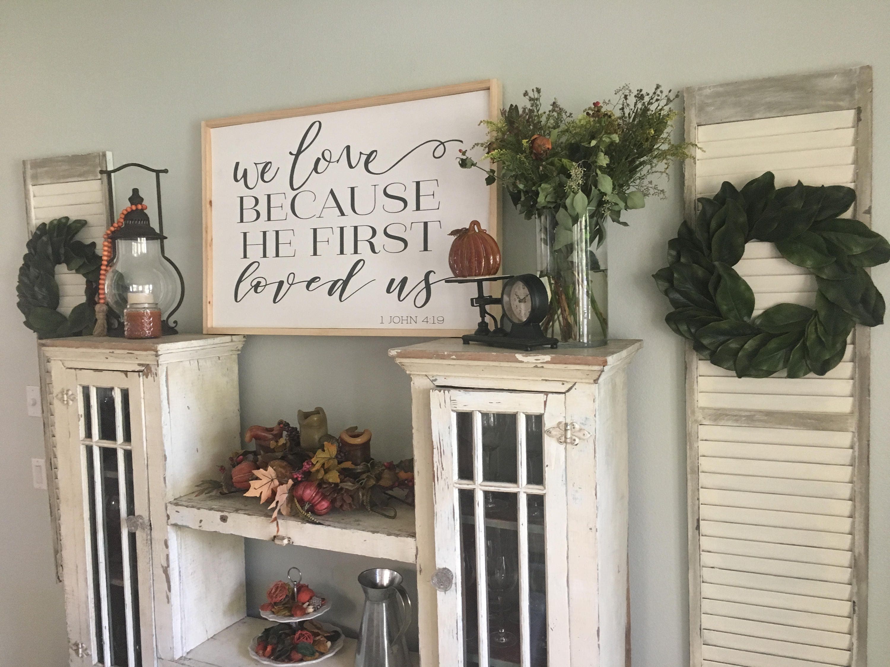 We Love Sign Scripture Sign He First Loved Us Bible - Etsy