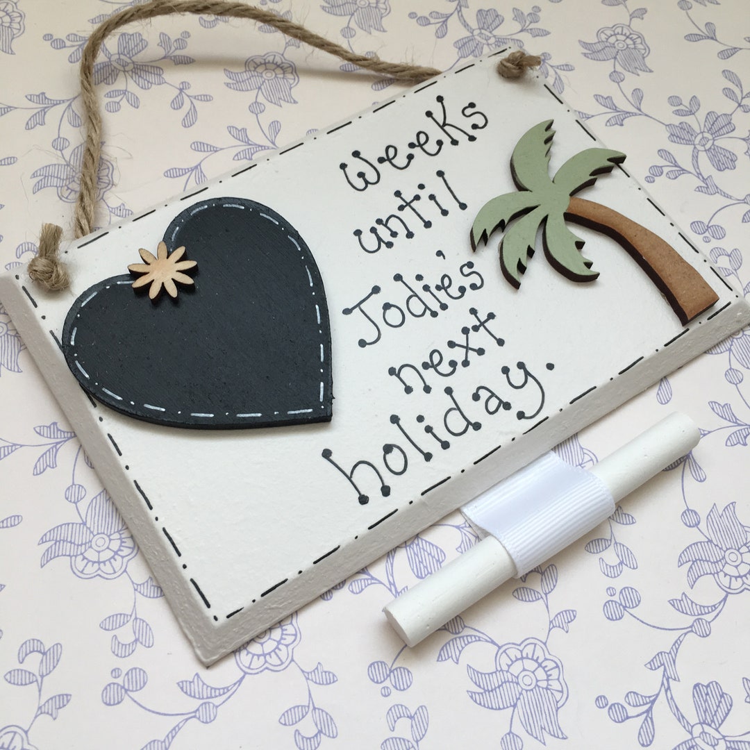 Holiday Countdown Plaque, Weeks Until My Next Holiday, Gift for ...