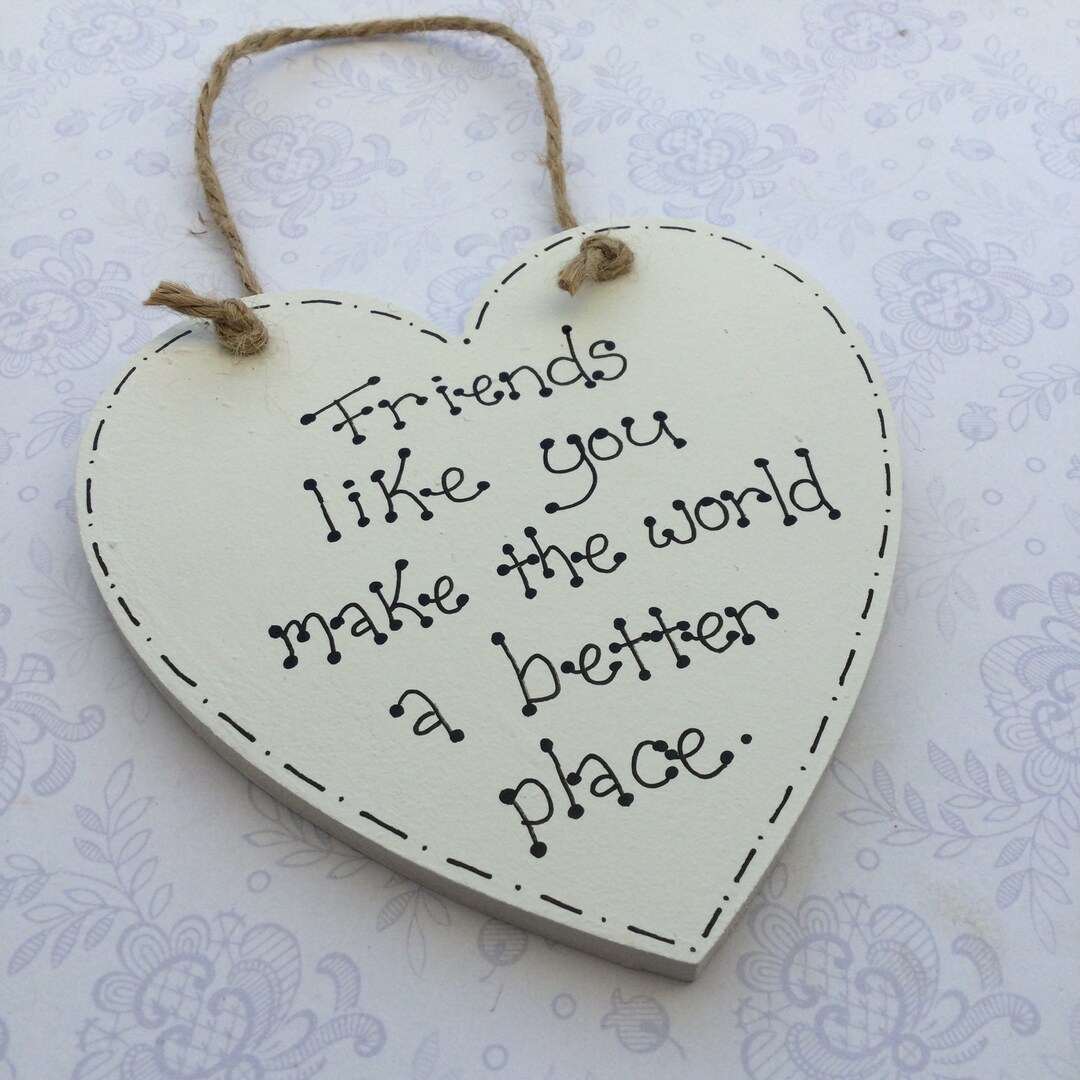 Friendship Quote Heart Plaque, Gift for Friend, Personalised Gift for ...