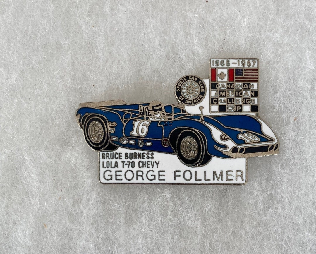 George Follmer Bruce Burness Lola T-70 Chevy Hat / Lapel PIN - IMSA ...