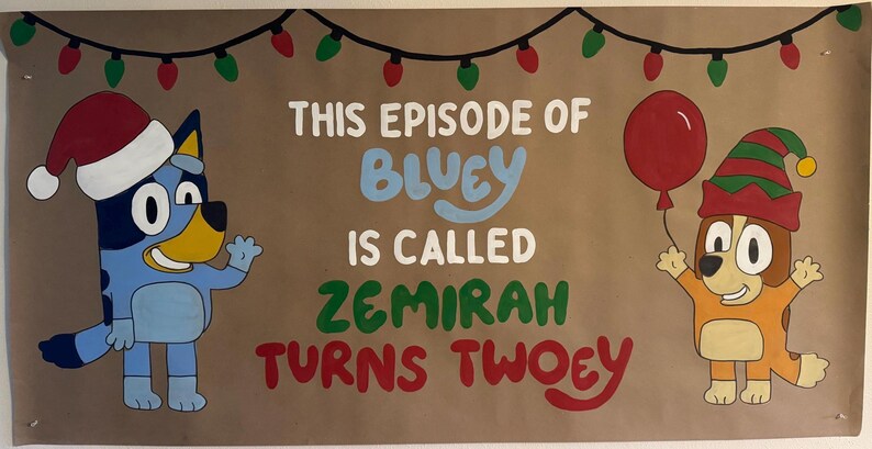 Bluey Banner | Christmas Birthday | Twoey | Toddler Birthday | Painted ...