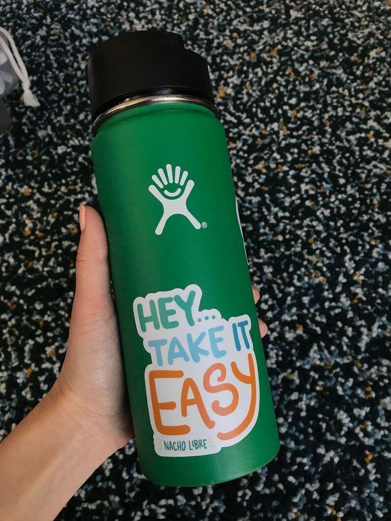 Hey Take It Easy // Nacho Libre Vinyl Sticker - Etsy