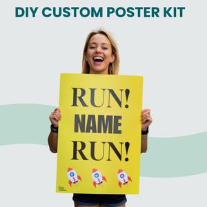 Race Day Poster Kit- Complete "run! ____ Run!" Poster Kit | Custom ...