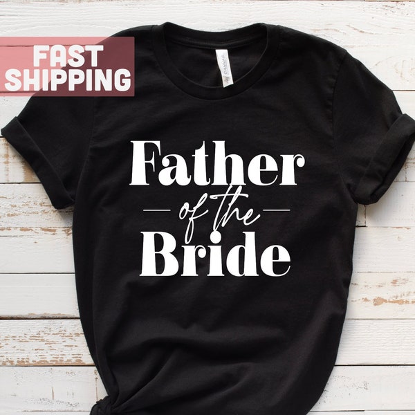 Father of the Bride Shirt - Etsy