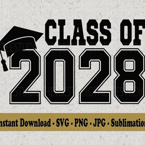 Class of 2028 Jersey Letters Grow With Me Shirt Design File Printable ...