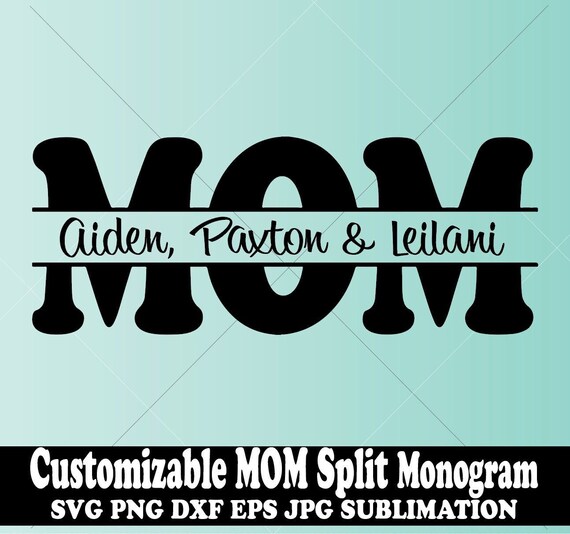 Monogram Mom SVG Split Wording Monogram Mother's Day | Etsy