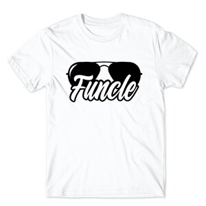 Funcle Shirt - Uncle Shirt New Uncle Definition Gifts New Uncle Shirt ...