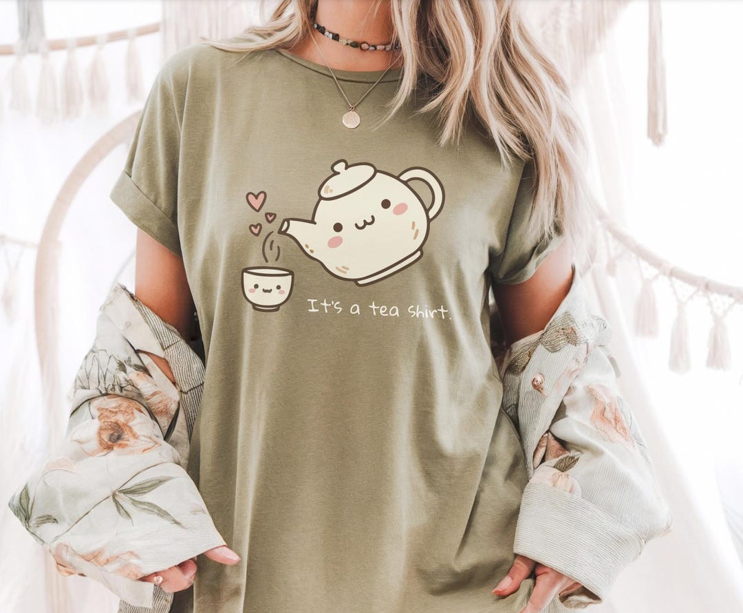 It’s a Tea Shirt – Funny Bella + Canvas T-shirt – Slogan Tee Gift for ...