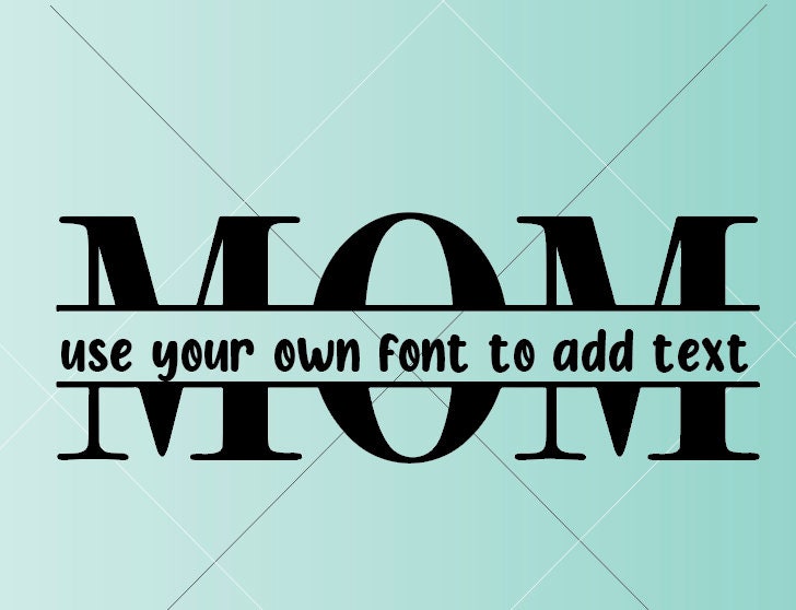 Customizable Monogram Mom SVG Split Wording Monogram - Etsy