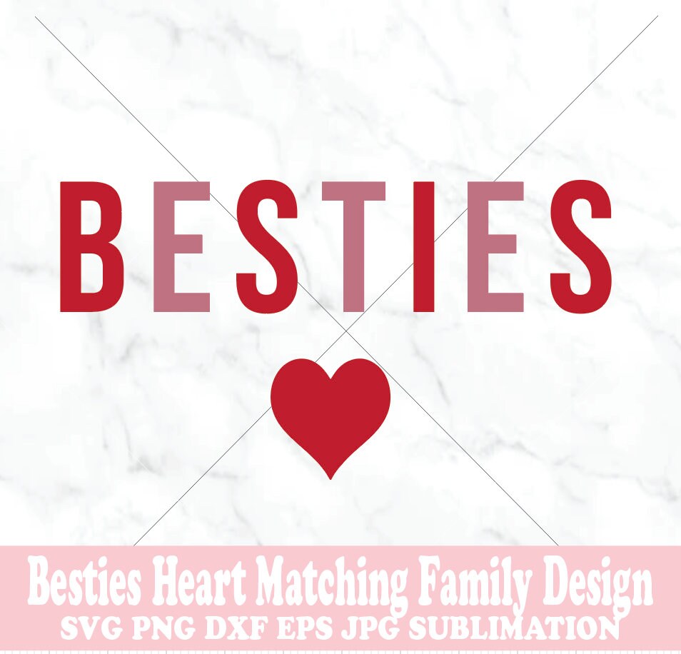 Besties Heart Matching Digital Design Layered SVG Cut File | Etsy