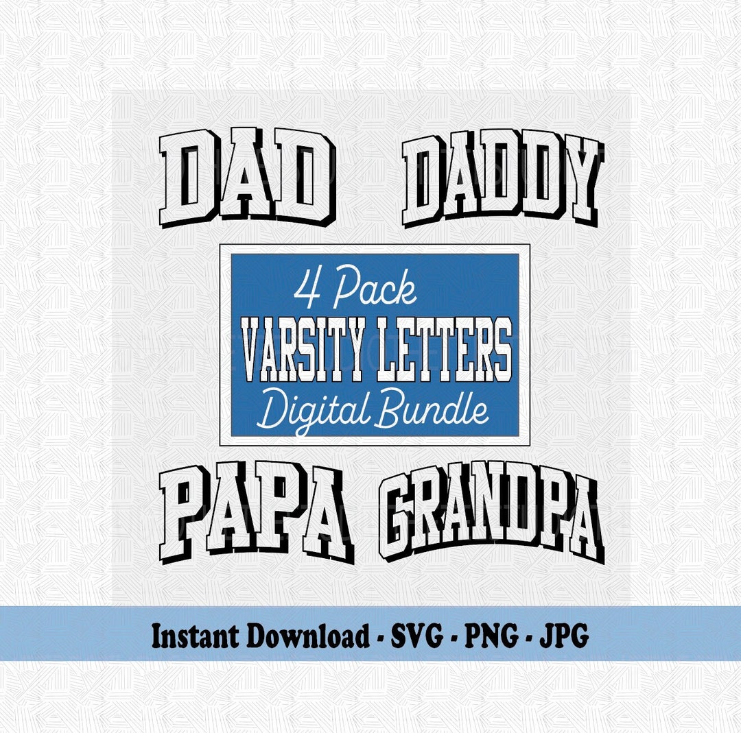 Dad Papa Daddy Grandpa Varsity Letters Design Bundle File - Etsy