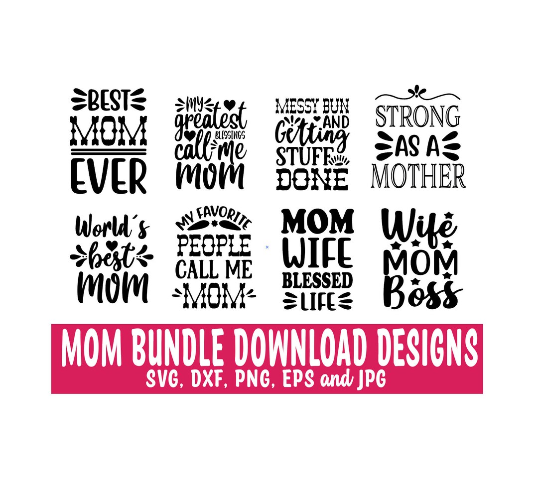 Mom SVG Bundle - Mama Hand Written Mothers Day Svg - Mom Life Blessed ...