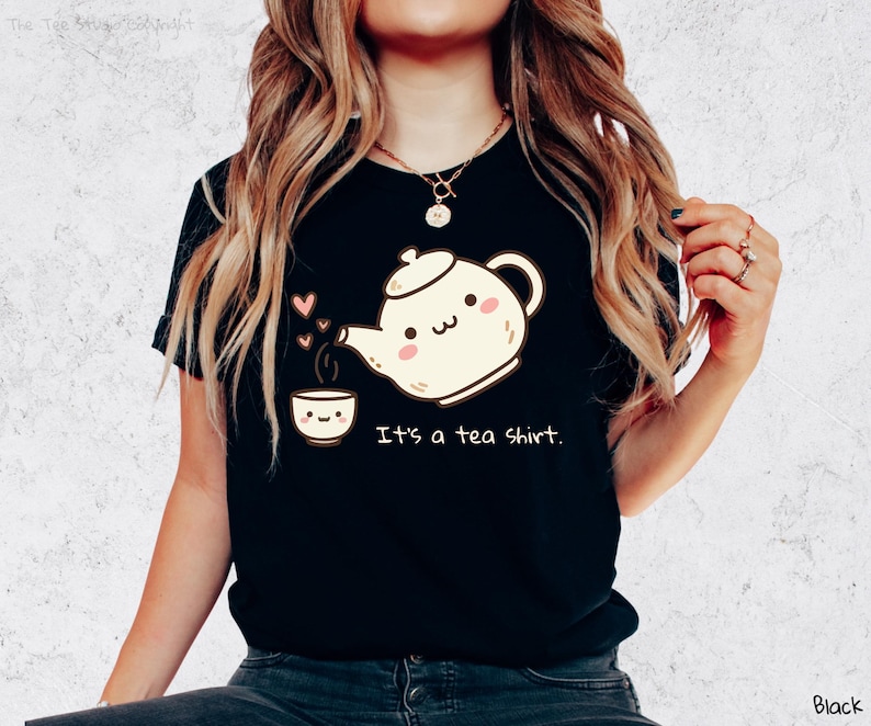 It’s a Tea Shirt – Funny Bella + Canvas T-shirt – Slogan Tee Gift for ...