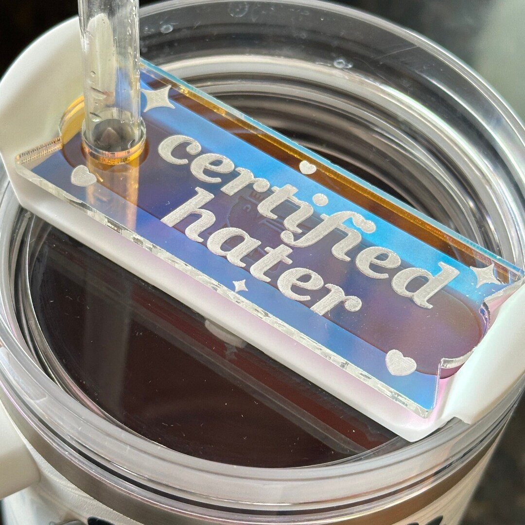 Iridescent Certified Hater Tumbler Topper 40 Oz Size (fits New 2.0 Cups ...