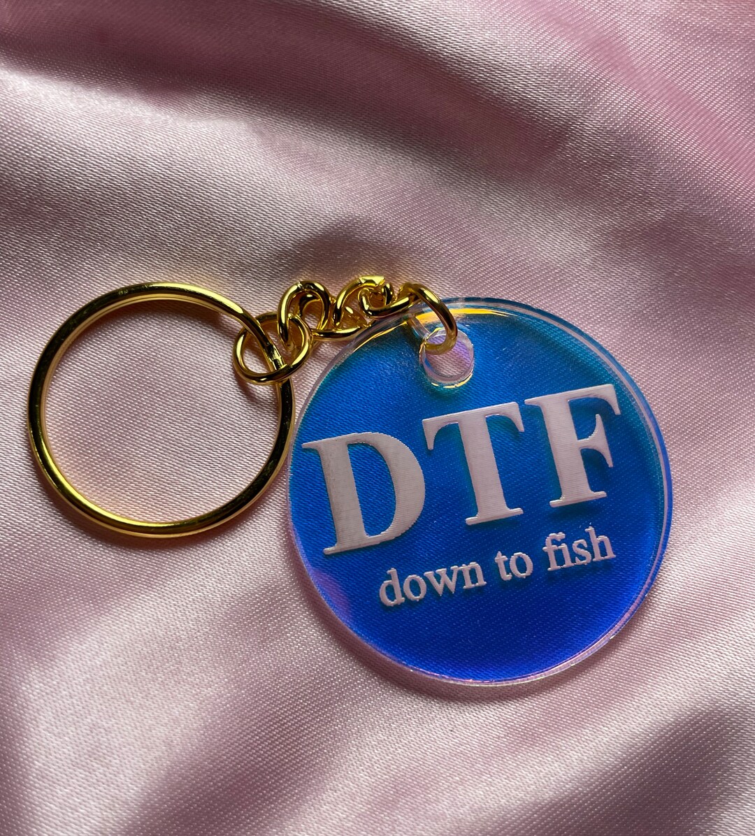Made to Order DTF Down to Fish Iridescent Acrylic Keychain - Etsy