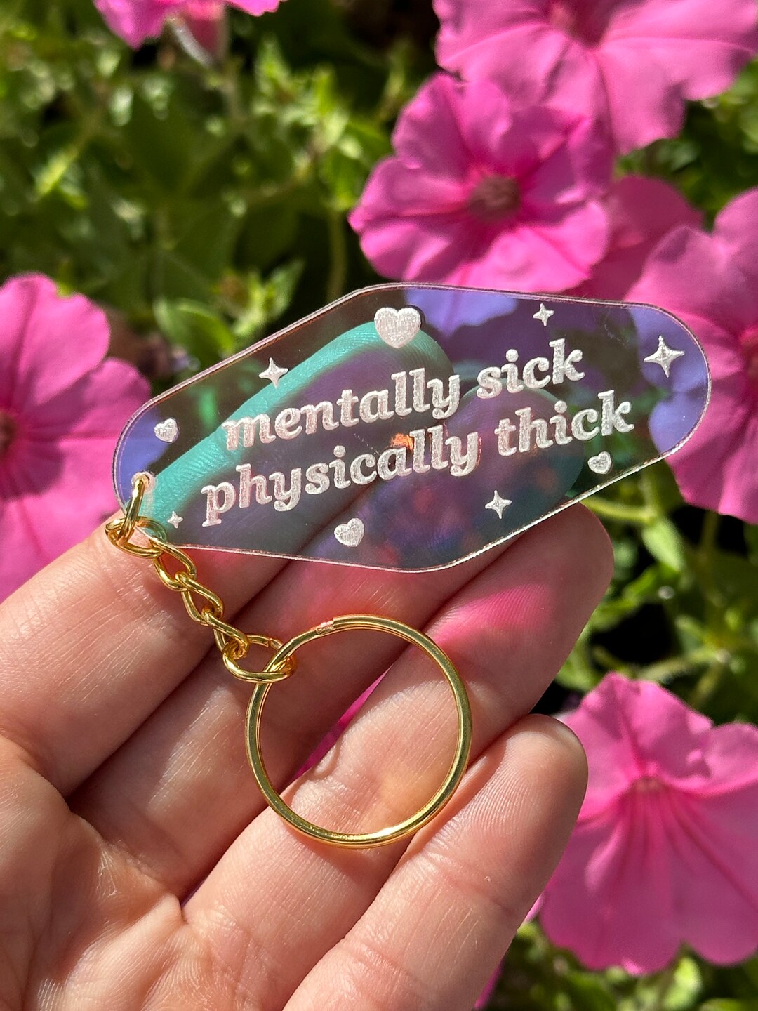 Iridescent Mentally Sick Physically Thick Motel Keychain - Etsy