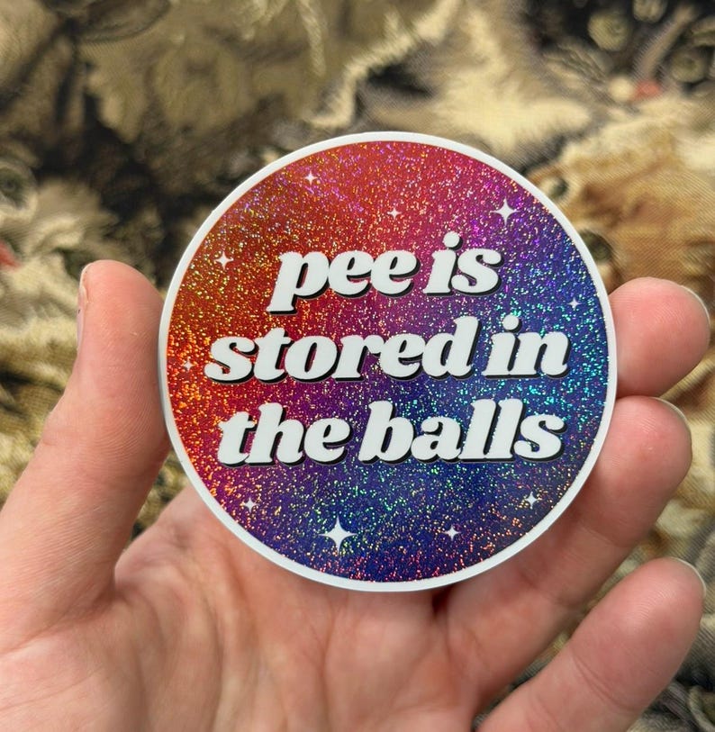 Pee is Stored in the Balls Ombre Circle Funny Sticker - Etsy