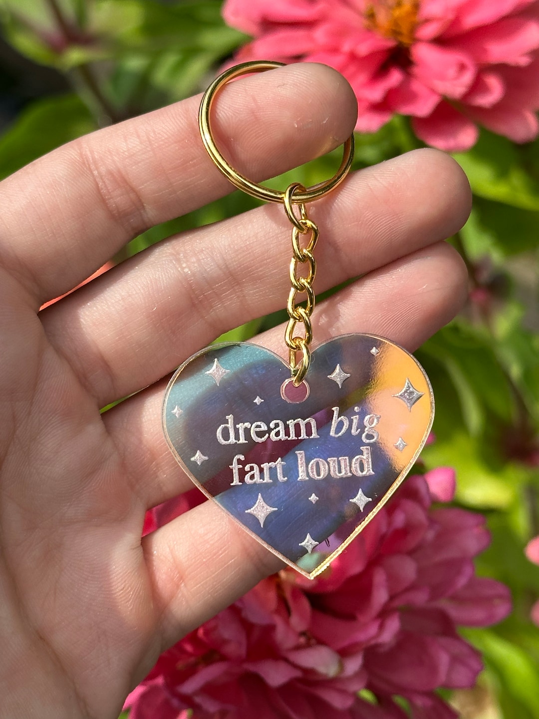 Dream Big, Fart Loud Iridescent Acrylic Keychain - Etsy