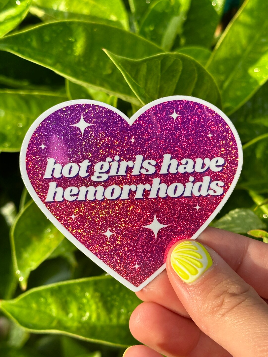 Hot Girls Have Hemorrhoids Glittery Heart Sticker - Etsy