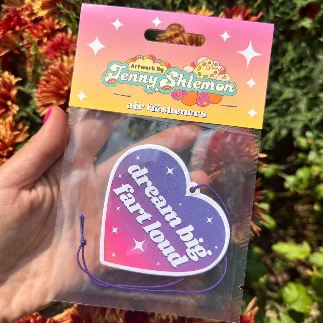 Dream Big Fart Loud Car Air Freshener - Lavender Scent - Etsy
