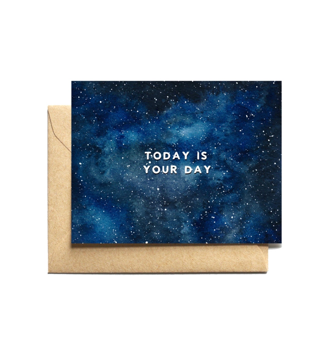 Galaxy Birthday Card “today is Your Day“ Cute Birthday Friend Boy for ...