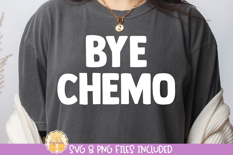 Bye Chemo SVG, Cancer Svg, Chemo Shirt, Chemotherapy, Cancer Ribbon Svg ...